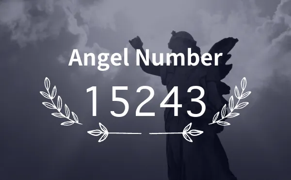 エンジェルナンバー15243の意味を神崎美希が示す