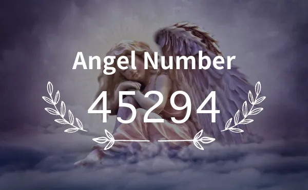 エンジェルナンバー45294の意味を神崎美希が示す